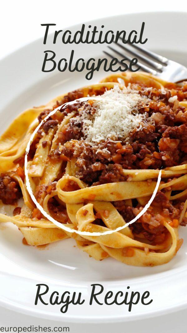 Traditional Bolognese Ragu Recipe - Italian Ragu alla Bolognese